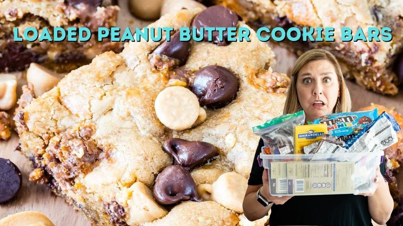 LOADED Peanut Butter Cookie Bars