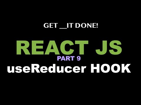 React JS Tutorial p.9 - useReducer hook