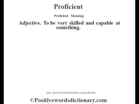 Proficient definition | Proficient meaning