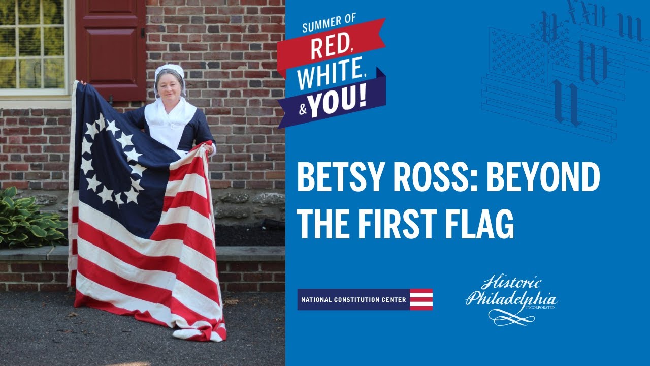 Beyond the Flag with Betsy Ross
