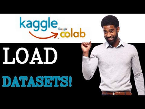 How To Load And Use Dataset From Kaggle In Colab Tutorial (2025)