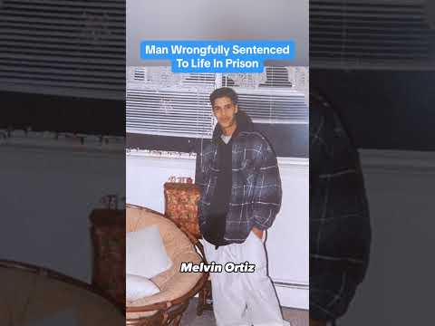The Case of Melvin Ortiz: Wrongfully Sentenced to Life in Prison #prison #crime