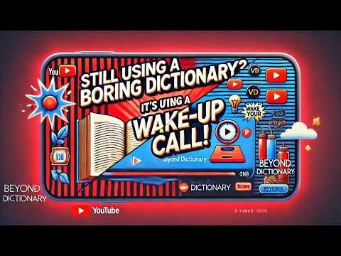 Still Using a Boring Dictionary? Itβs Time for a Wake-Up Call!
