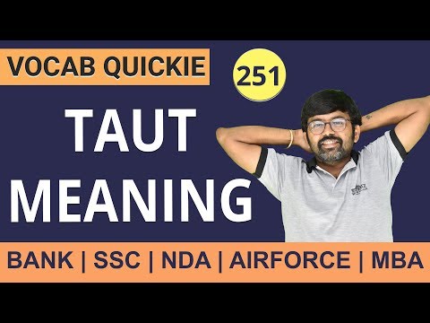 Taut Meaning | Learn English Grammar | English Vocab | English grammar for Competitive Exam