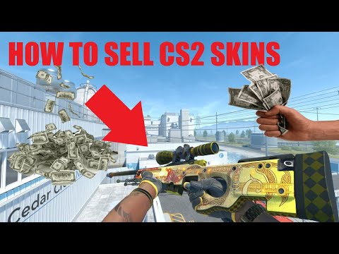 HOW TO SELL CS2 SKINS FOR REAL MONEY