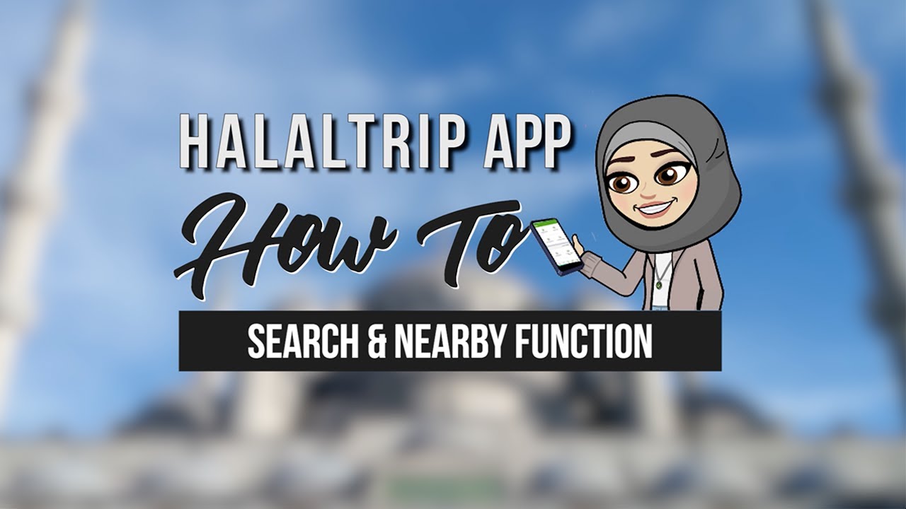 halaltrip-mobile-app - Tips and suggestions for Muslim travellers ...