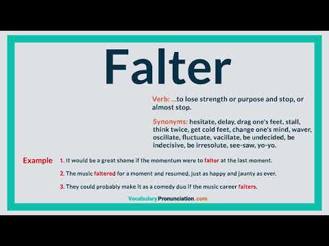 How to Pronounce FALTER l Definition, Meaning, Example and Synonyms of FALTER by VP