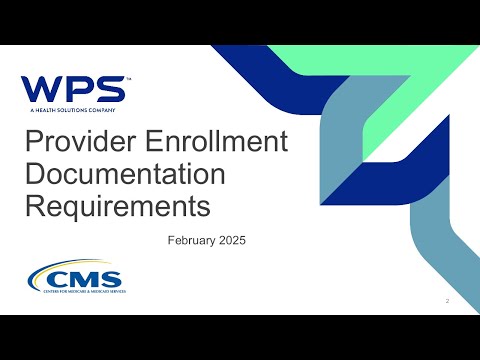 Encore: Provider Enrollment Documentation Requirements