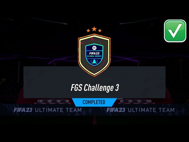 FIFA 23 FGS Challenge 3 SBC - How to complete, estimated costs ...