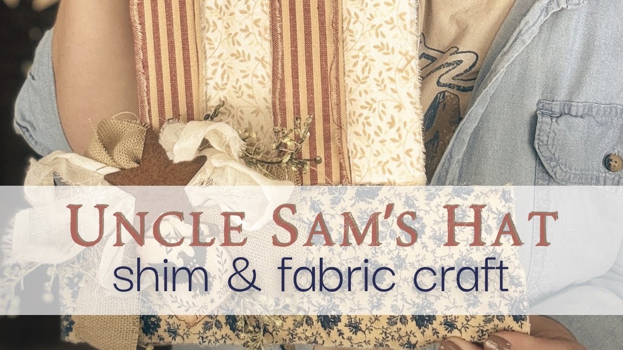 🇺🇸Use Shims to create this Patriotic Uncle Sam Hat | vintage style craft