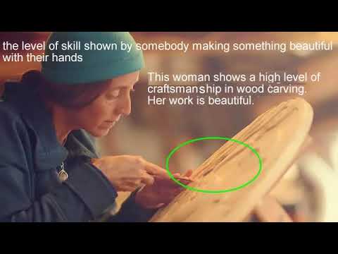craftsmanship meaning | Vocabulary for Kids | Children's Dictionary | Learn English Vocabulary