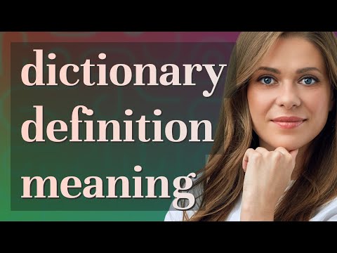 Dictionary definition | meaning of Dictionary definition
