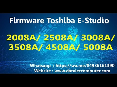 Download Firmware TOSHIBA e-STUDIO 3008A, 2008A, 2508A, 3508A, 4508A, 5008A, error F100, F101, F106