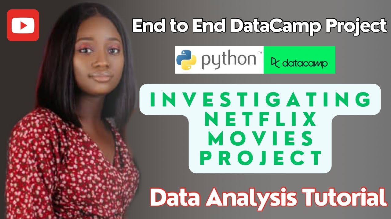 End-to-End Data Project | DataCamp Project | Python Project for Data Analysis | Netflix Data Project
