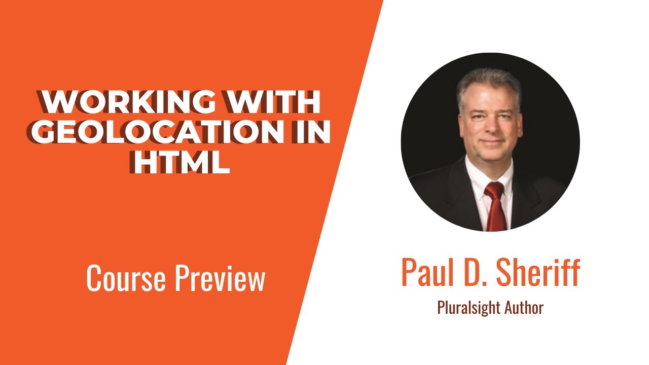 HTML Skills: Working with Geolocation in HTML Course Preview