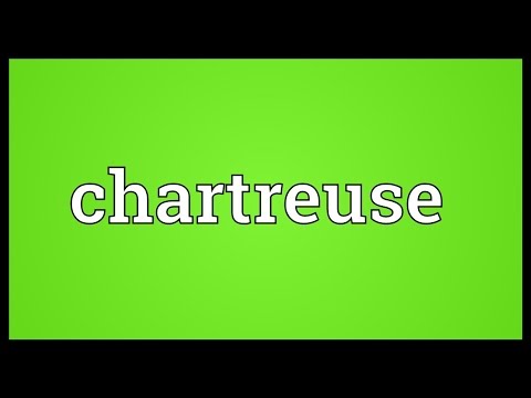 Chartreuse Meaning