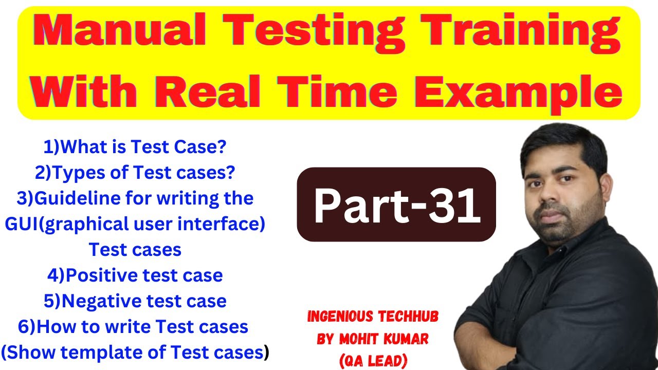 Manual Testing Tutorial With Real Time Examples Part-31