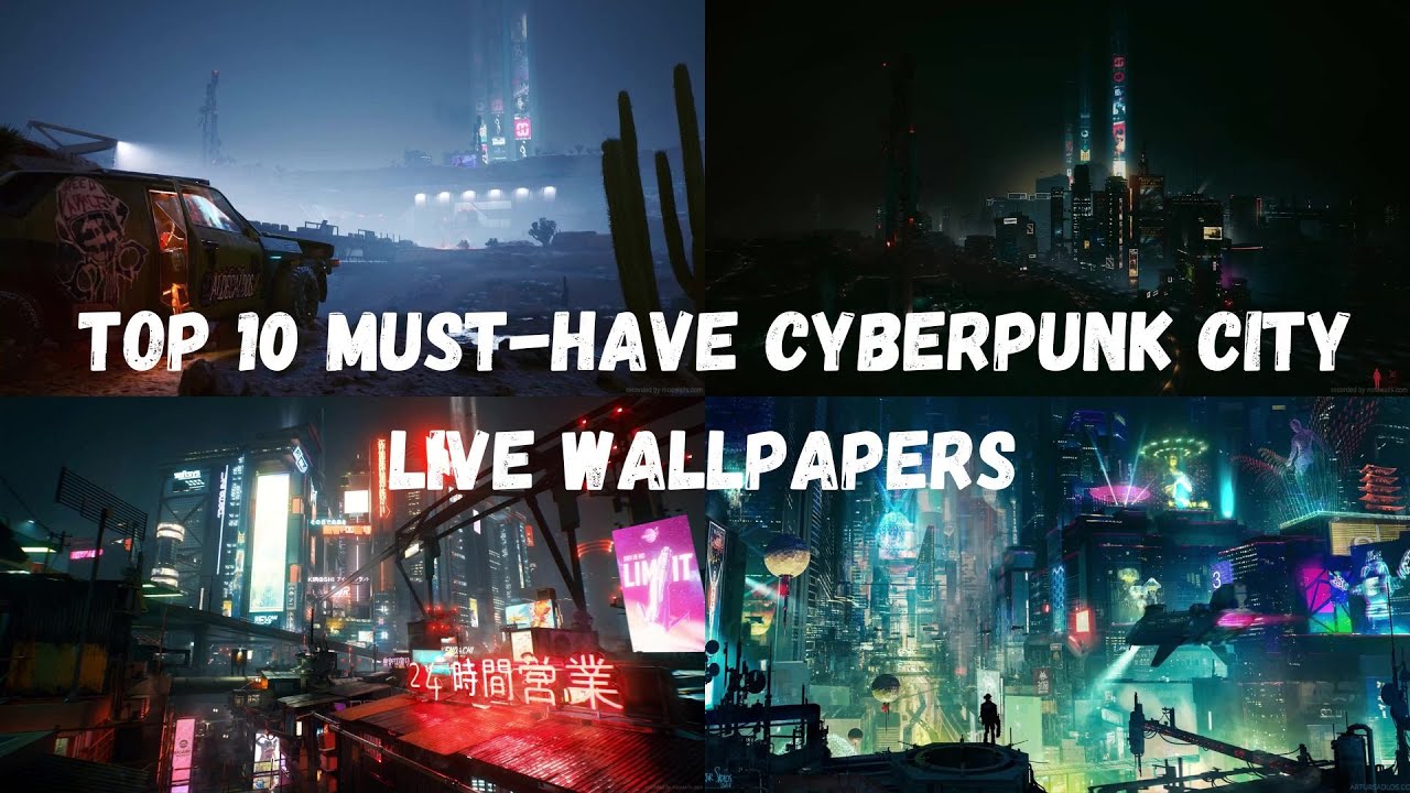 Top 10 Must-Have Cyberpunk City Live Wallpapers for a Futuristic Setup 🚀