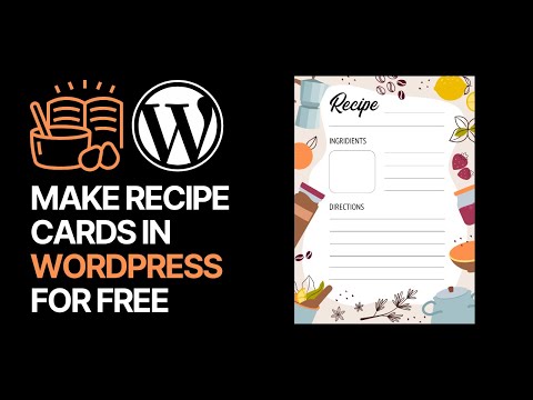 How to Make Recipe Cards in WordPress For Free? Step by Step Guide 👨🍳
