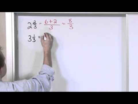 Lesson 6 - Convert Between Mixed And Improper Fractions (Pre-Algebra)