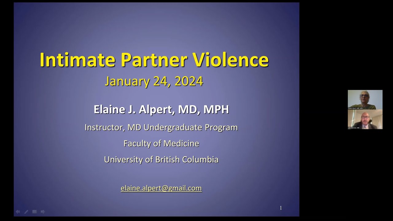 Virtual Grand Rounds: Intimate Partner Violence: Inquiry, Evaluation, & Response in Clinical Setting