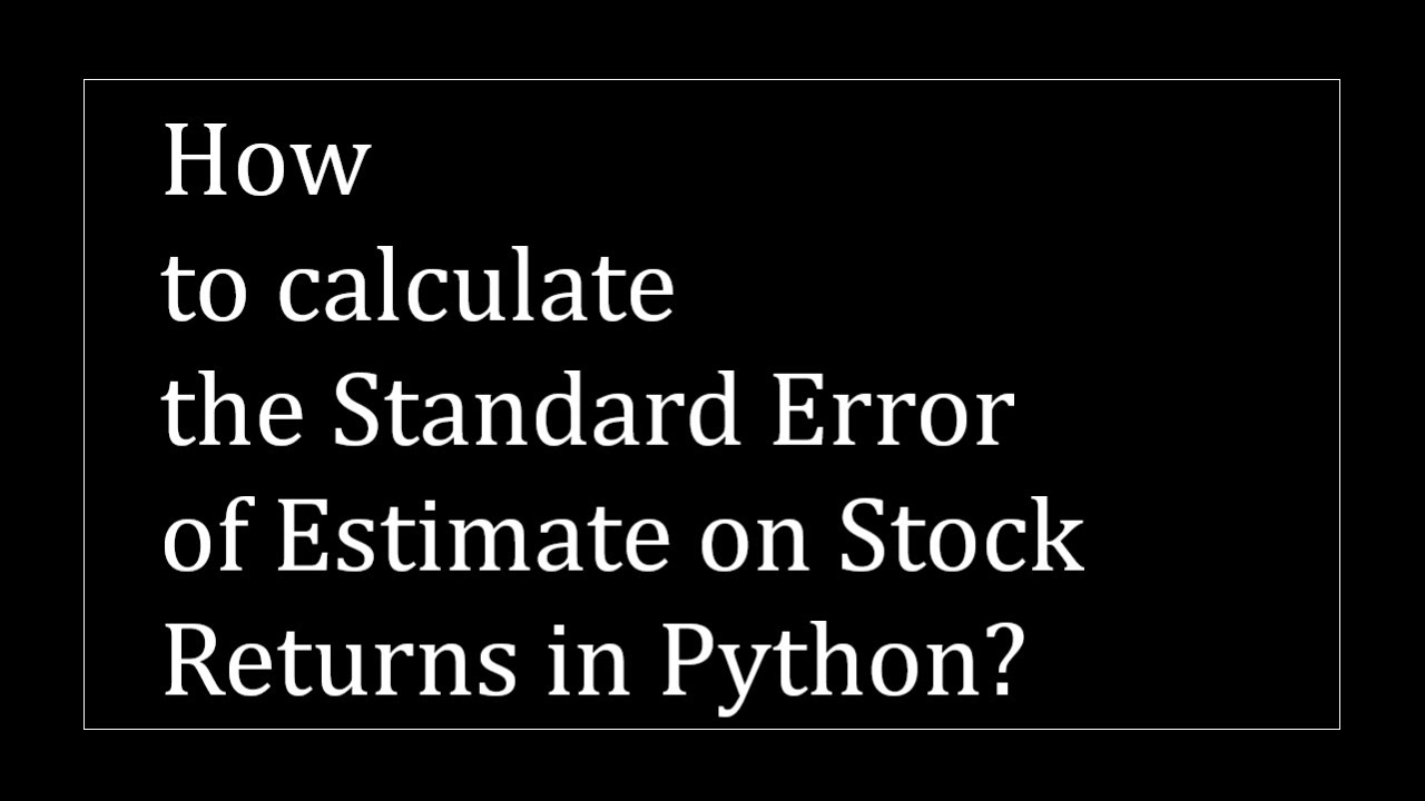 How to calculate the Standard Error of Estimate in Python?