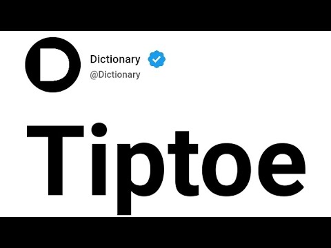 Tiptoe Meaning In English