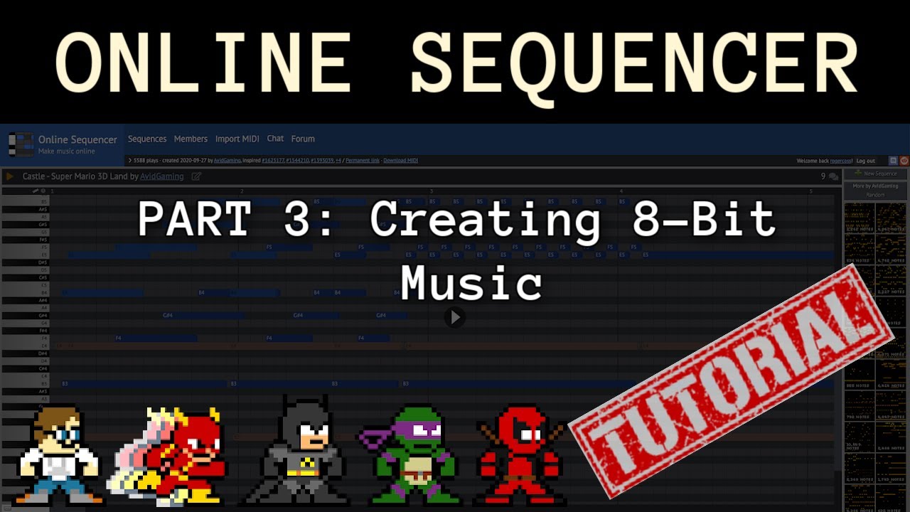 Online Sequencer Tutorial [Part 3: Creating 8-Bit Music]