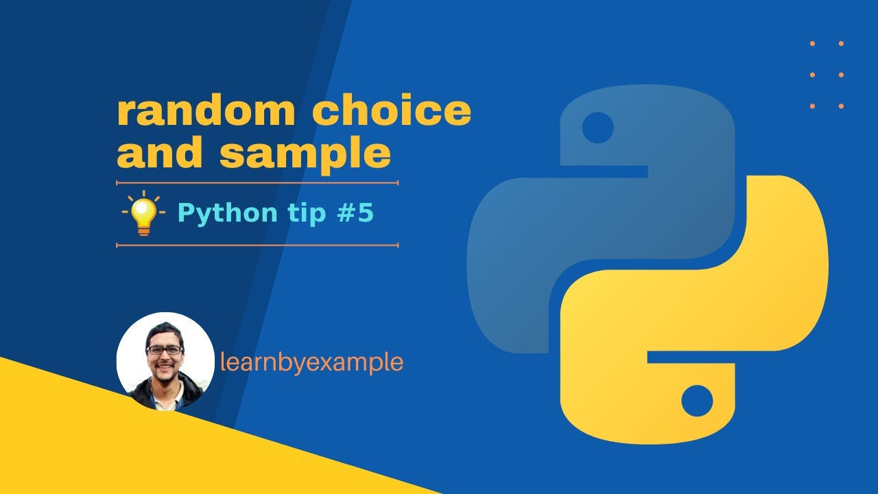 Python tip 5: random choice and sample