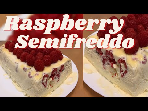 Raspberry Semifreddo Recipe | Frozen Italian Dessert