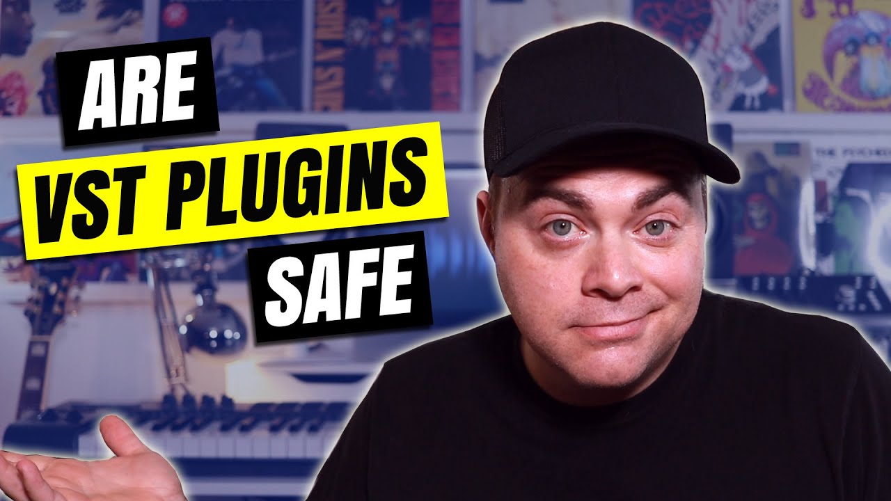 Are VST Plugins Safe ??