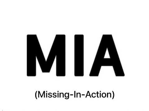 MIA 👉 Slang abbreviation