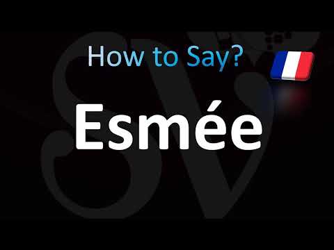 How to Pronounce Esmée (CORRECTLY!)