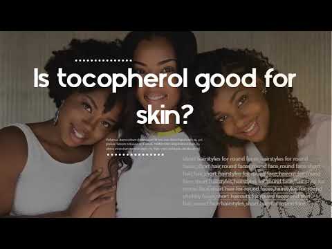 Is Tocopheryl Acetate Safe - Is tocopherol good for skin