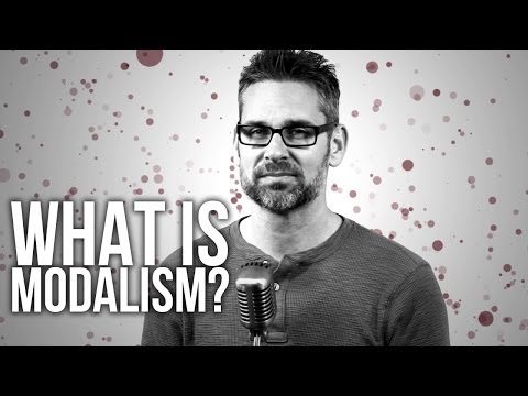 382. What Is Modalism?