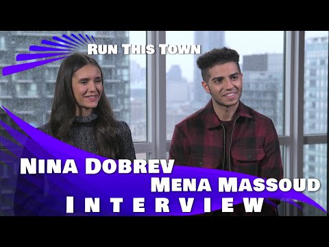 RUN THIS TOWN - NINA DOBREV & MENA MASSOUD INTERVIEW ( 2020)