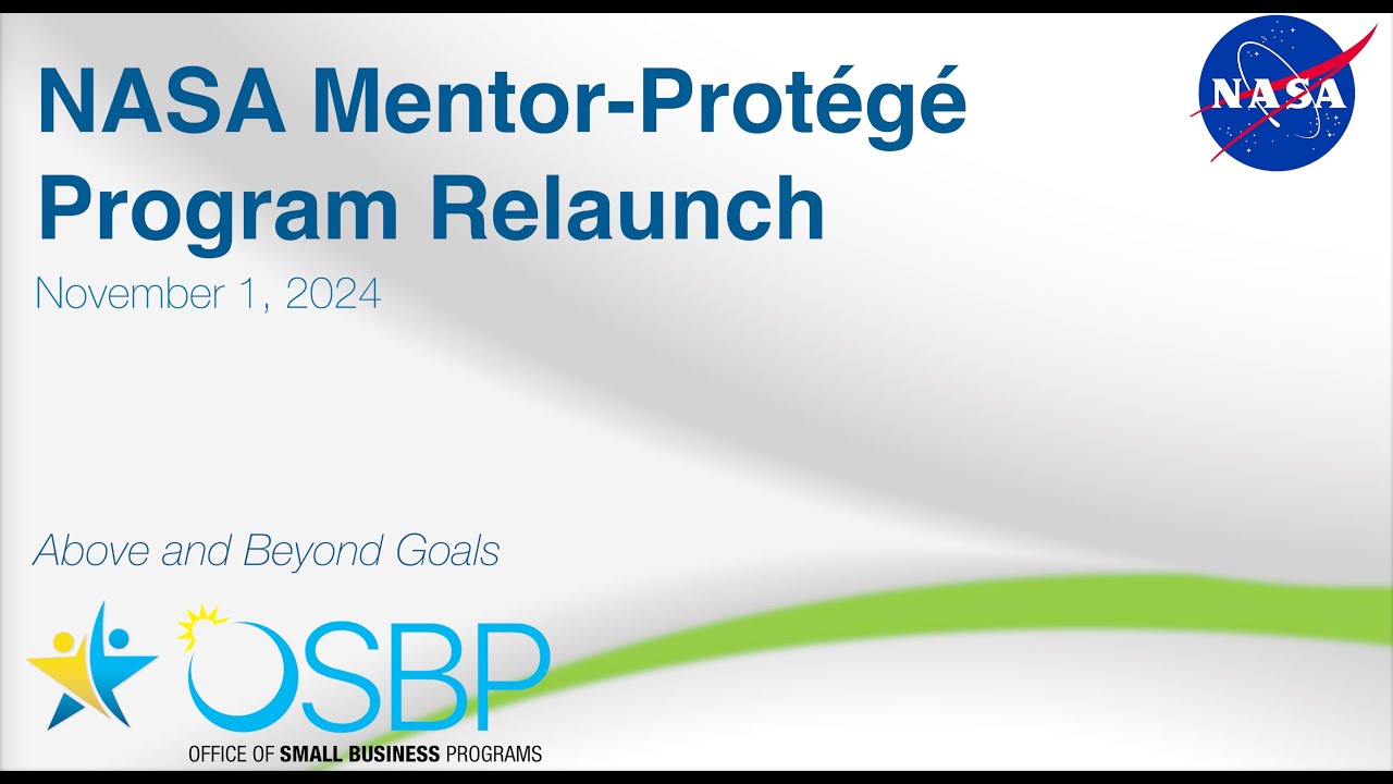 NASA Mentor-Protégé Program Relaunches!