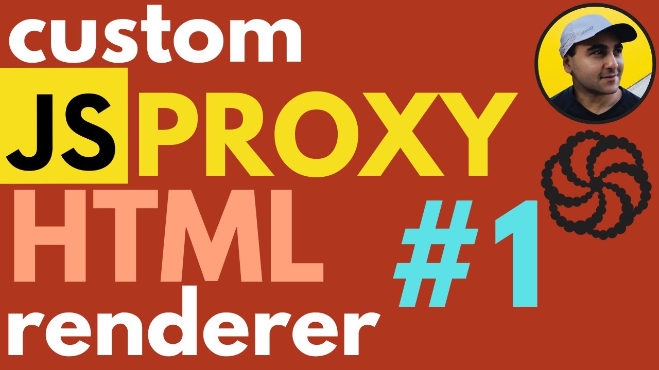 JavaScript PROXY Rendering Framework | Part 1 (#CodeKata)
