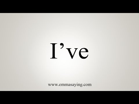 How To Say I’ve