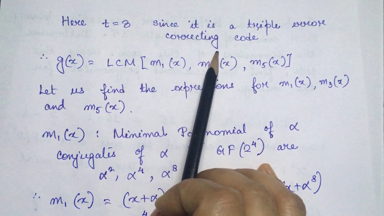 An example of Construction of BCH codes and Encoding using BCH codes