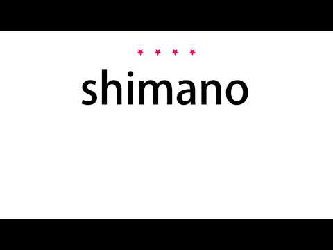 How to pronounce shimano - Vocab Today