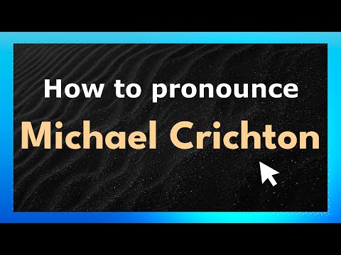 Learn How to Pronounce Michael Crichton (US/American Pronunciation)