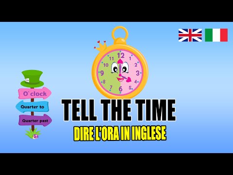 Dire l'ora in inglese | Tell the time in English