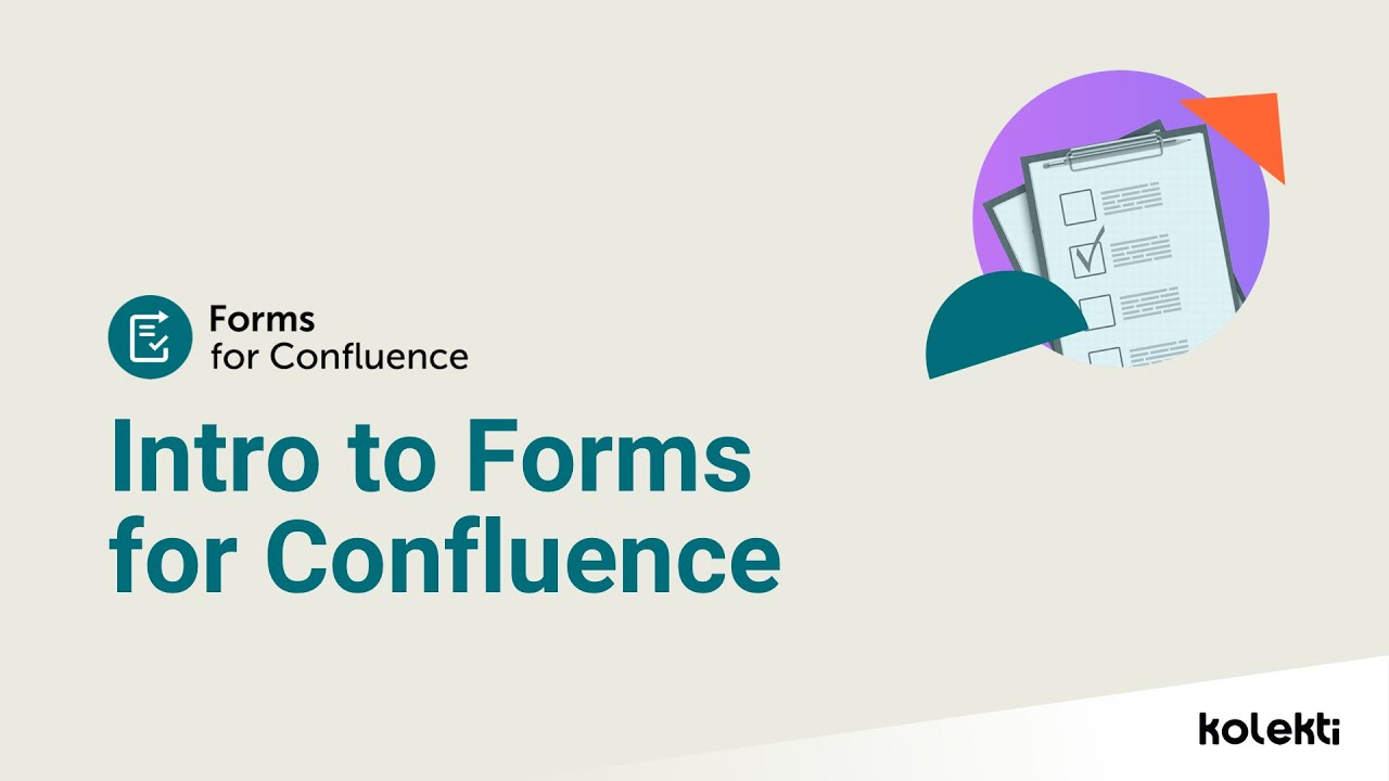 Complete Intro to Forms for Confluence | Forms for Confluence