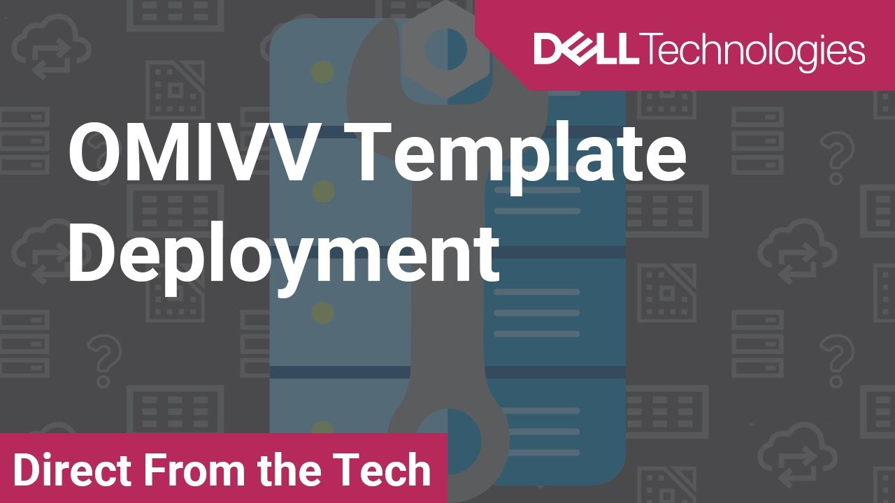 OMIVV Template Deployment
