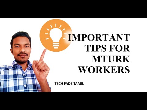 TECH FADE TAMIL | IMPORTANT TIPS FOR MTURK WORKERS
