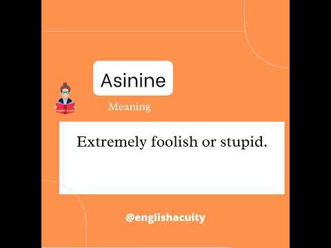 Asinine meaning| #viralshorts #shorts #video #viralvideo #englishacuiyy
