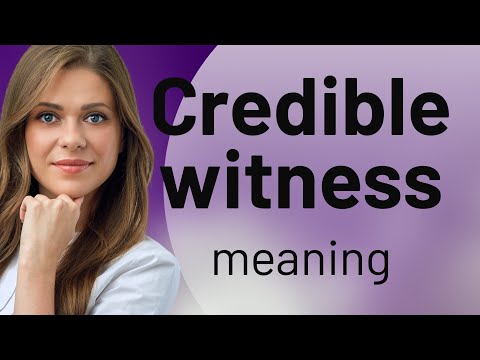 The Role of a Credible Witness in Truth-Telling