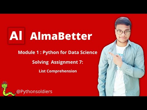Solving AlmaBetter's Python for Data science Assignment 7 | List Comprehension