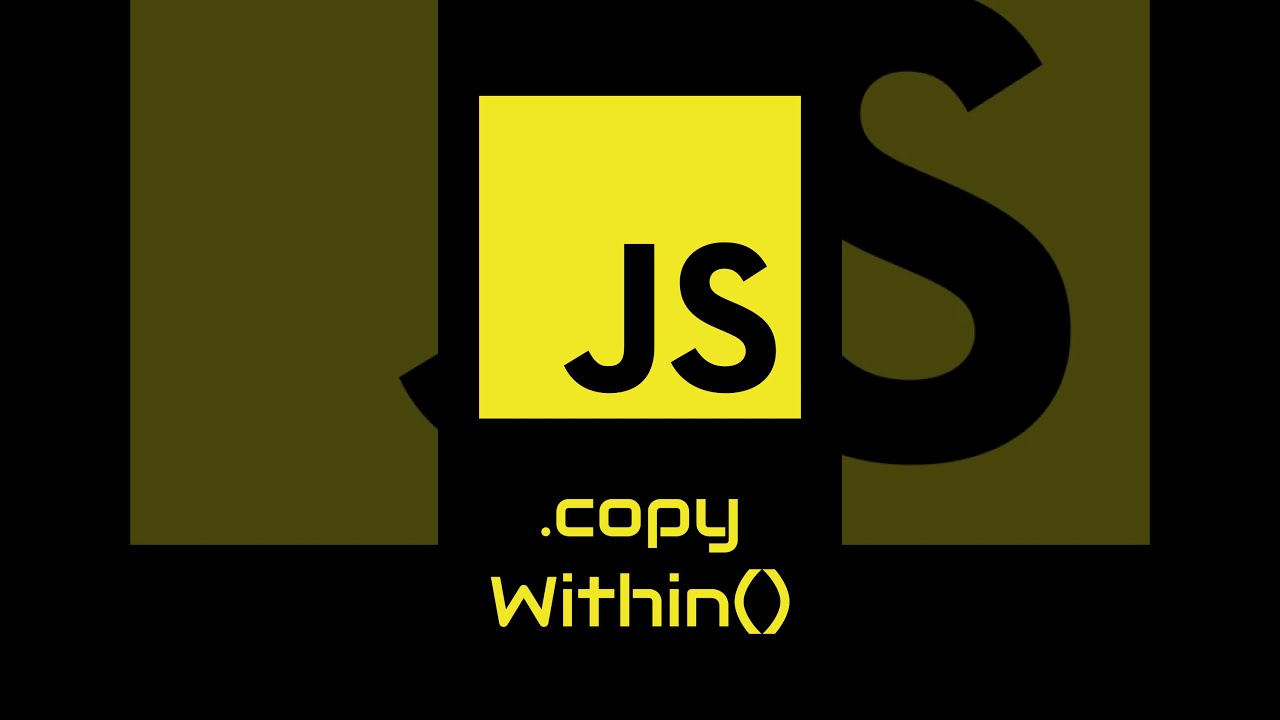 2) CopyWithin - JS Array Methods Under A Minute #Shorts
